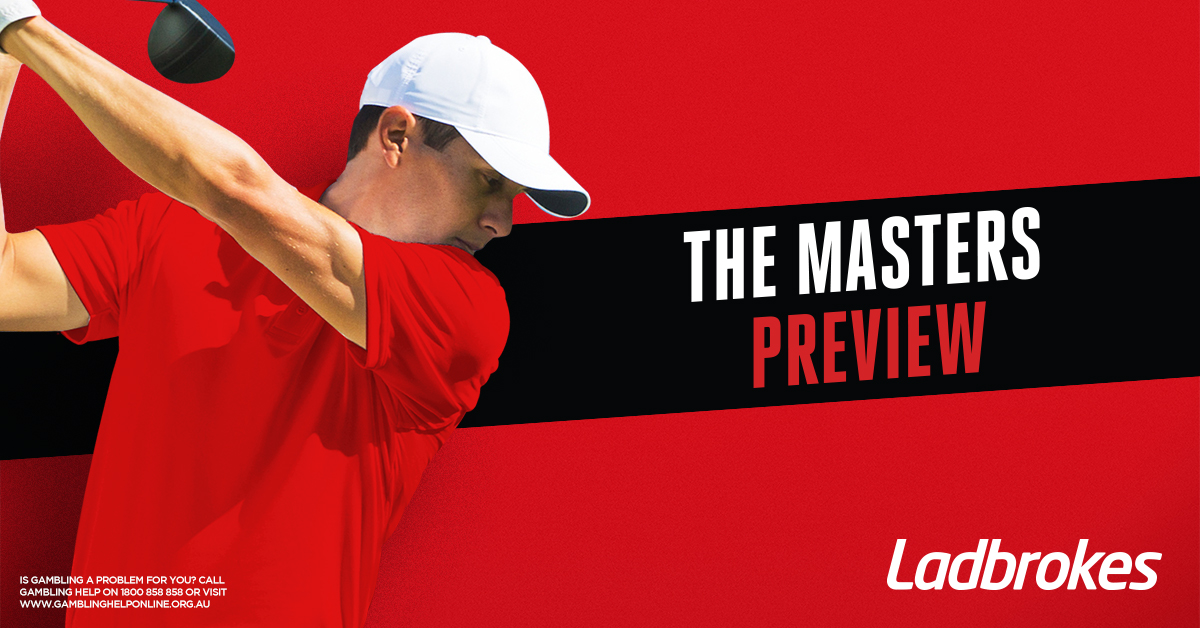2019 US Masters Preview - Ladbrokes Blog