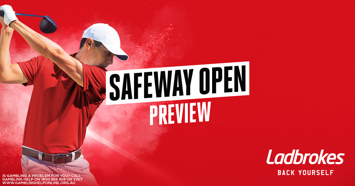2020 Safeway Open Preview - Ladbrokes Blog