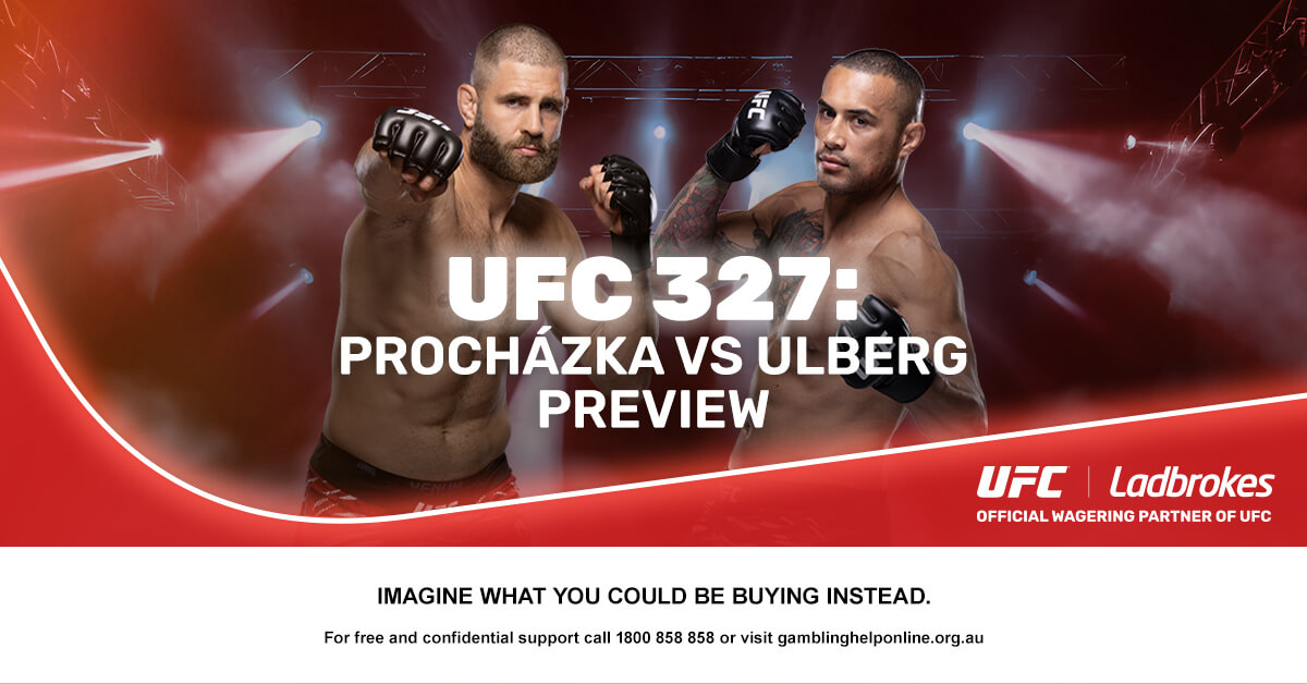 UFC 327: Prochazka vs Ulberg Preview - Ladbrokes Blog